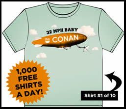 10,000 Free CONAN T-Shirts - I Crave Freebies