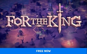 FREE For The King PC Game Download from Epic Games - I Crave Freebies